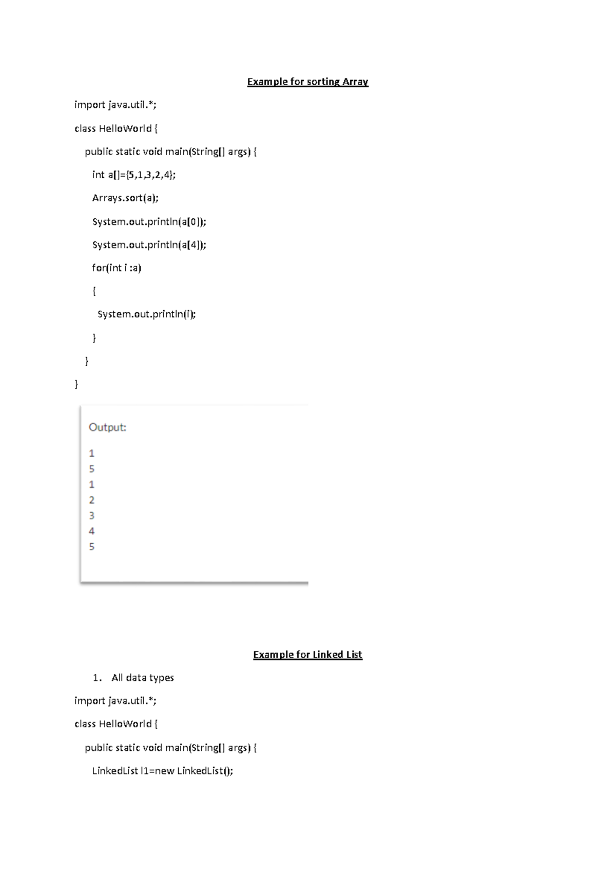 Collection program - Example for sorting Array import java.*; class HelloWorld { public static ...