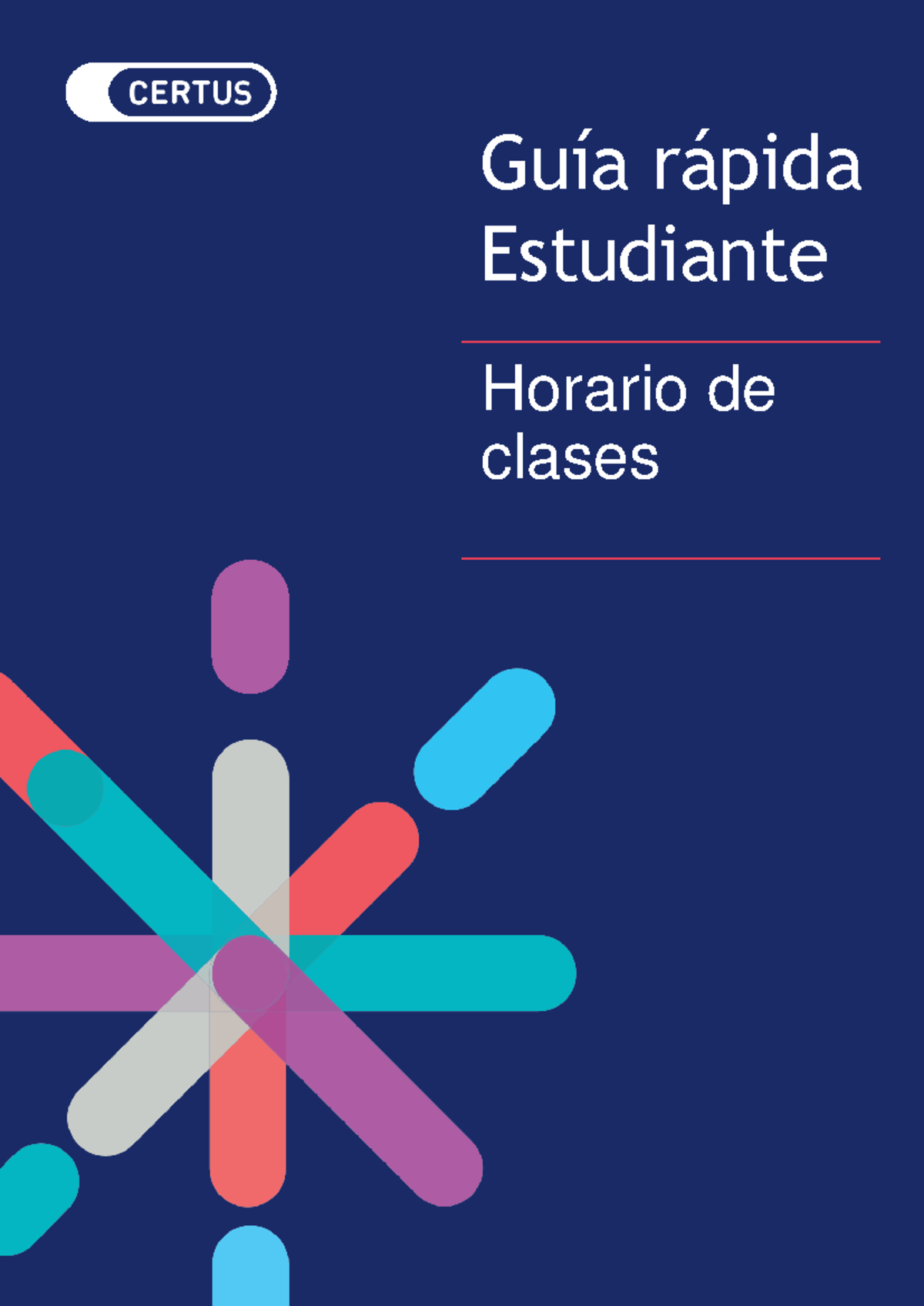 DOC.08. Horario de clases - Guía rápida Estudiante Horario de clases ...