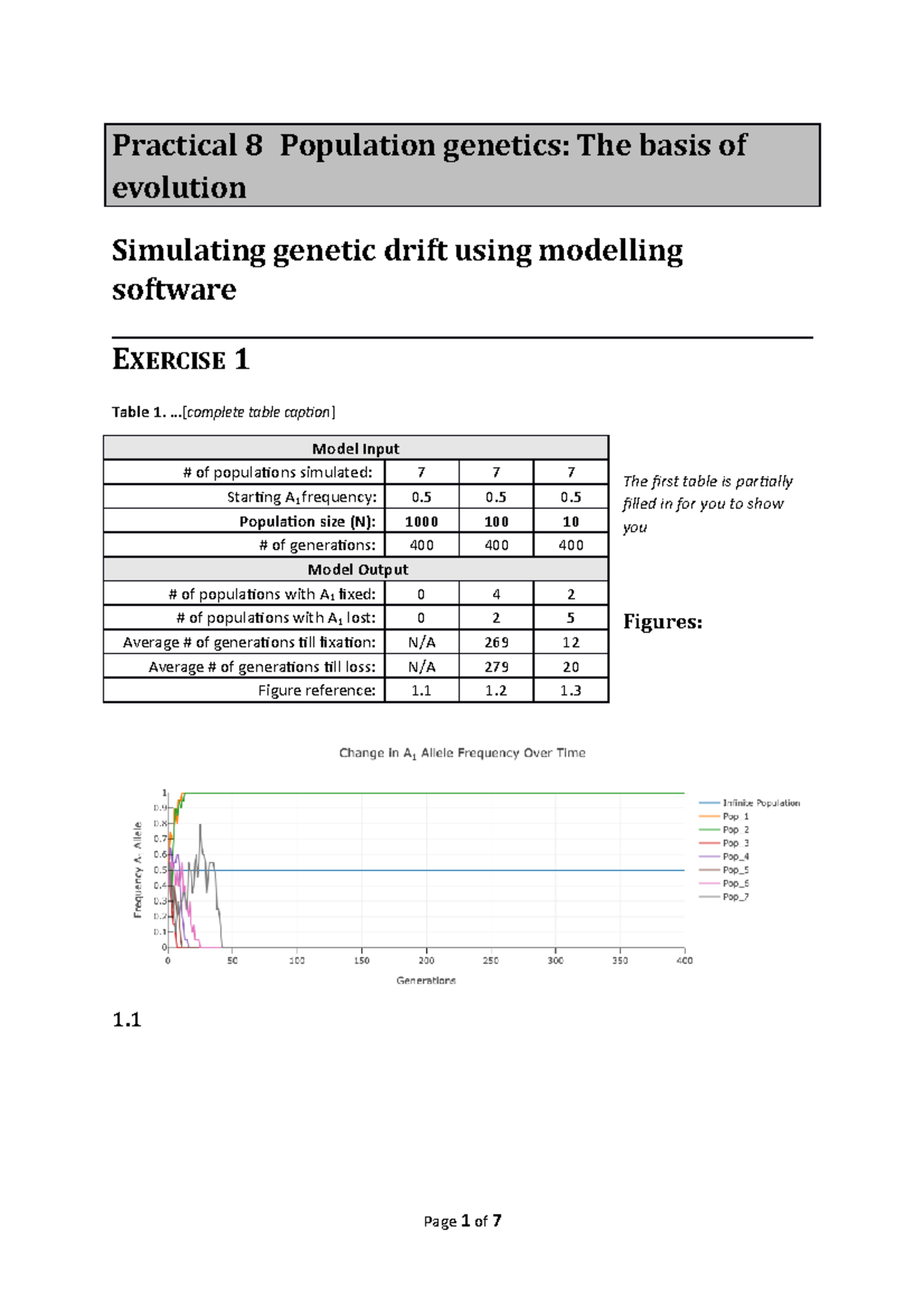 Practical 8 Genetic Drift Modelling Student Template BIOL1X06 2021 - Practical 8 Population ...
