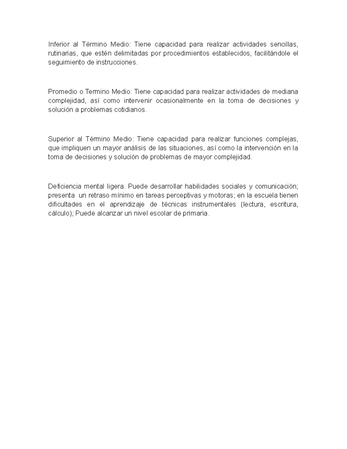 Interpretacion CI - apoyo - Inferior al Término Medio: Tiene capacidad ...