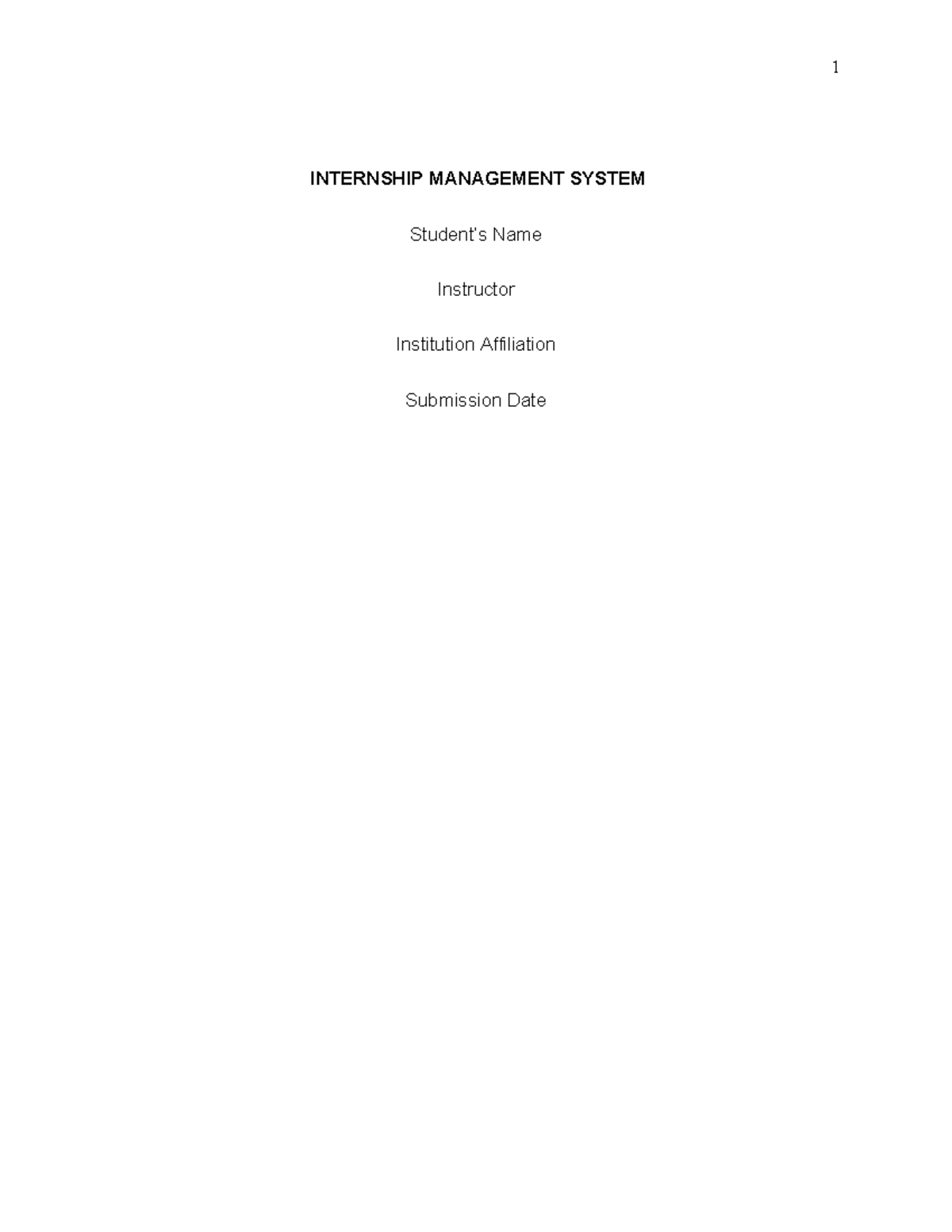 IMS - INTERNSHIP MANAGEMENT SYSTEM Student’s Name Instructor ...