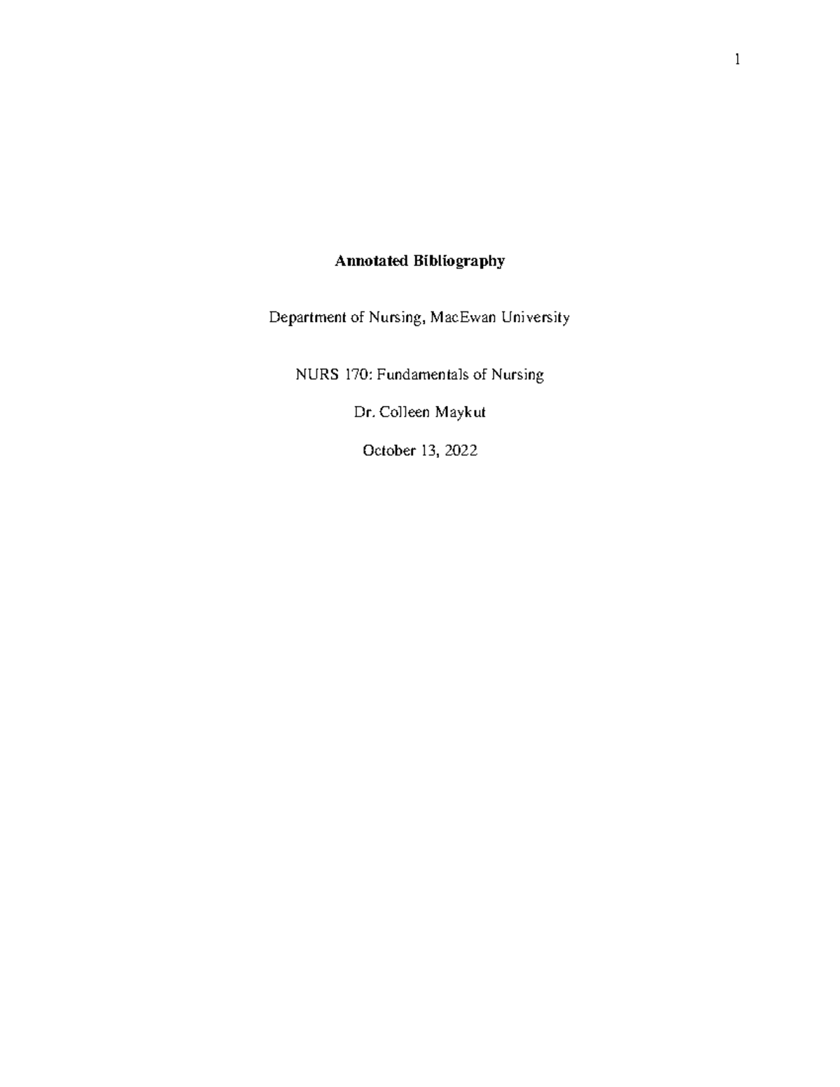 NURS 170 Annotated BIB example - Annotated Bibliography Department of ...