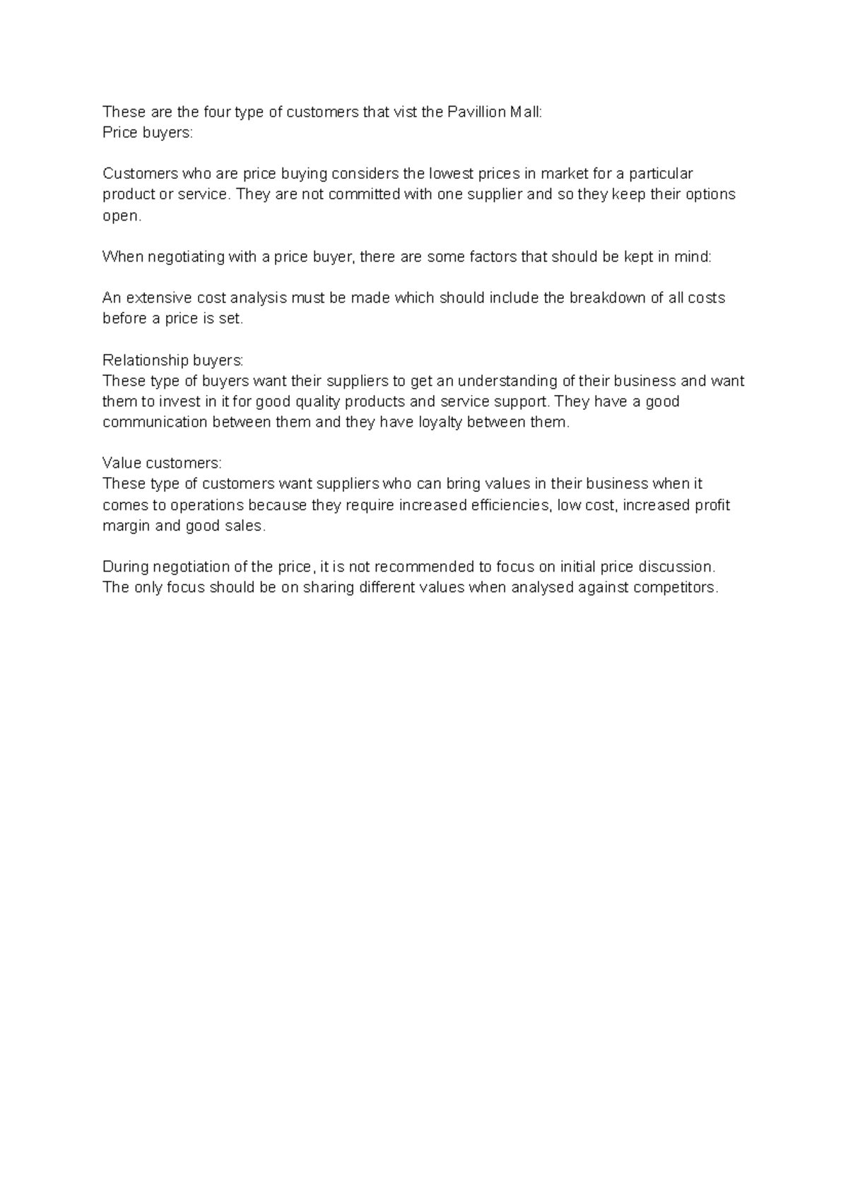 Retailing Question answer - These are the four type of customers that ...