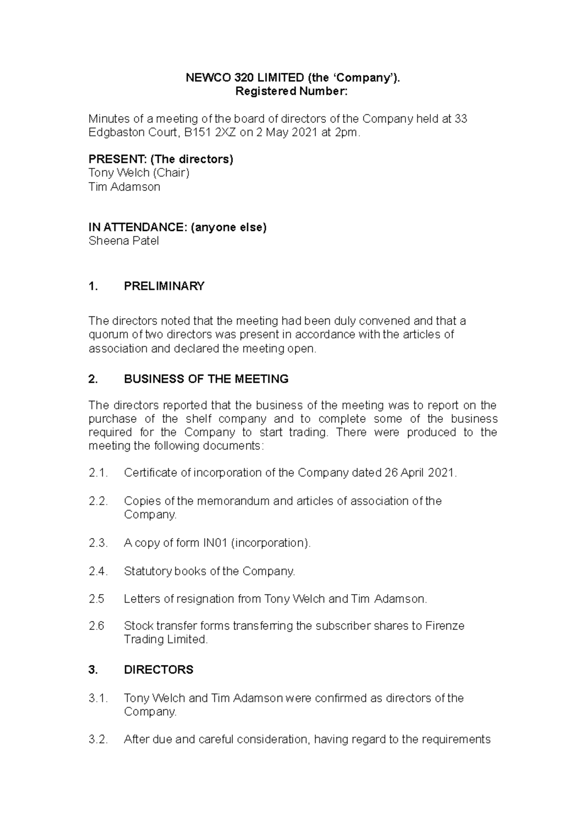 Minutes Exemplar - Precedent for Minites - NEWCO 320 LIMITED (the ...