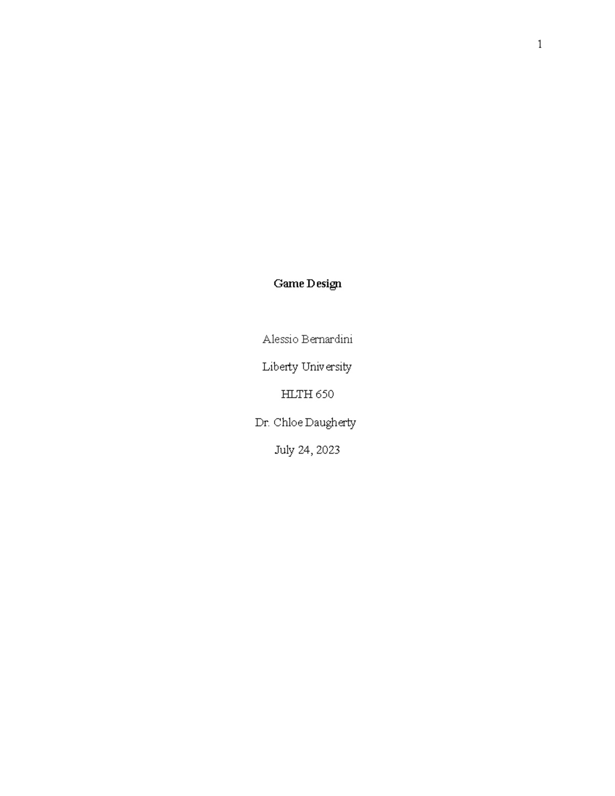 Game design - Game Design Alessio Bernardini Liberty University HLTH ...