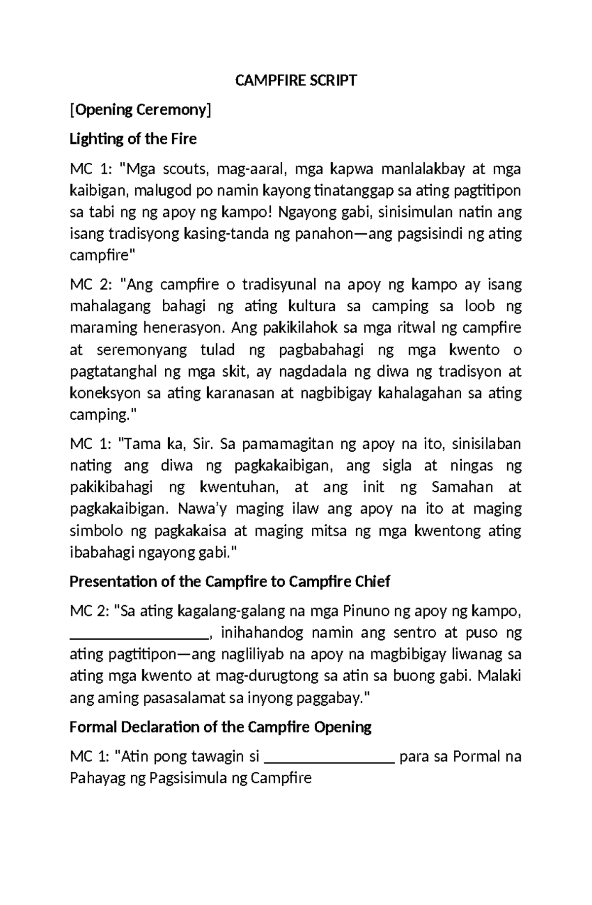 Campfire Script Tagalog - CAMPFIRE SCRIPT [Opening Ceremony] Lighting of the Fire MC 1: "Mga ...