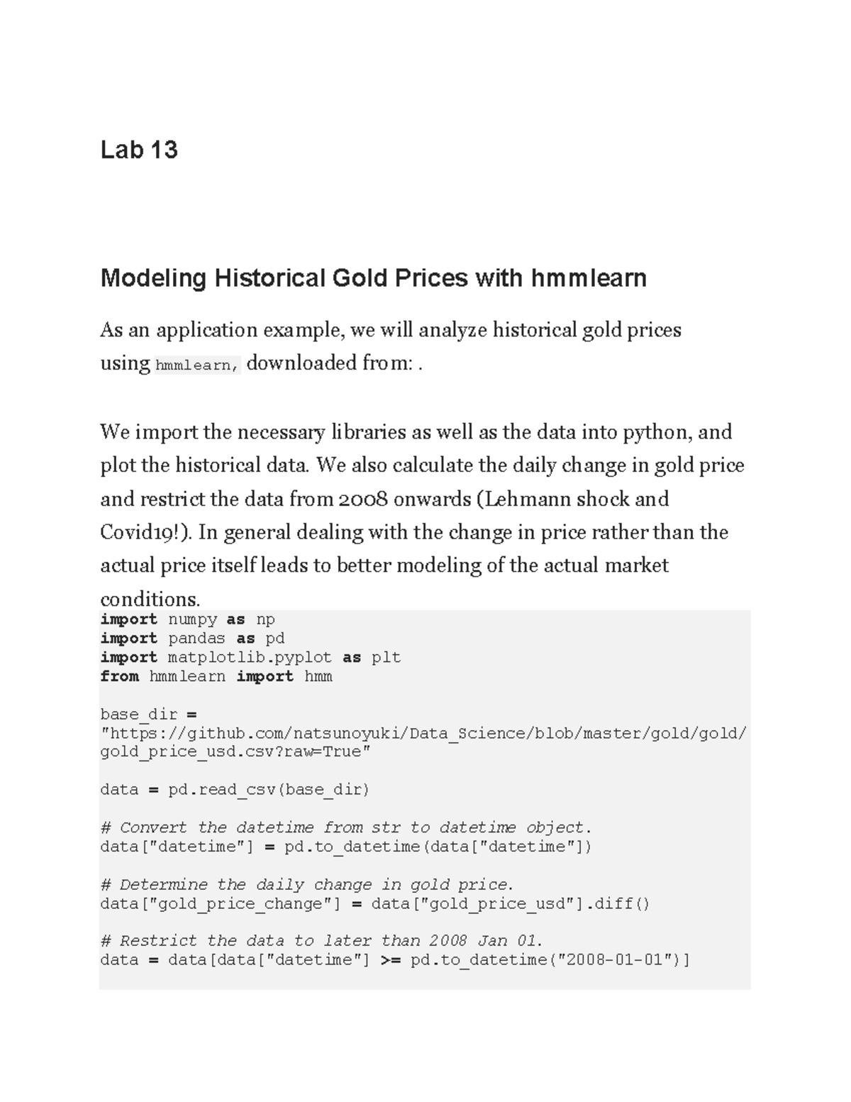 Lab 13-ML - Lab 13 Modeling Historical Gold Prices with hmmlearn As an ...