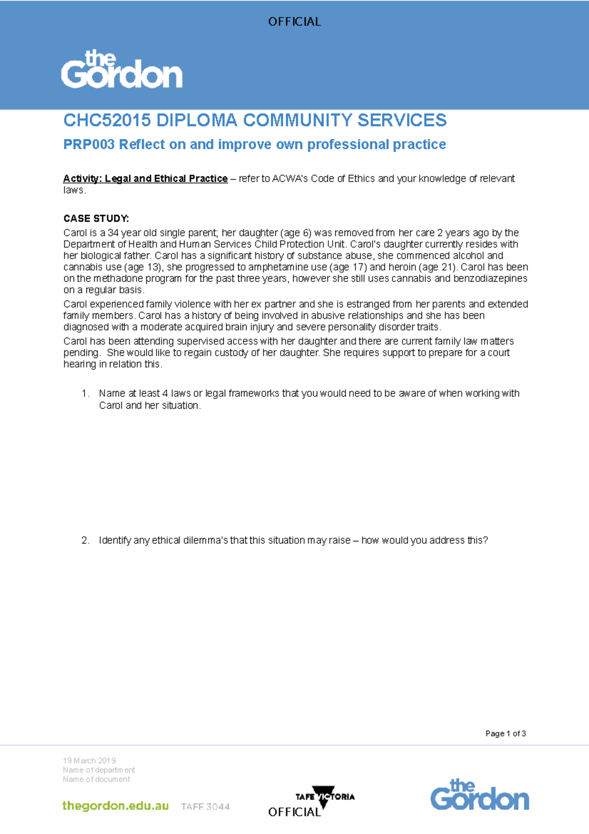 PRP003 Activity Assessing your own practice - CHC52015 DIPLOMA ...