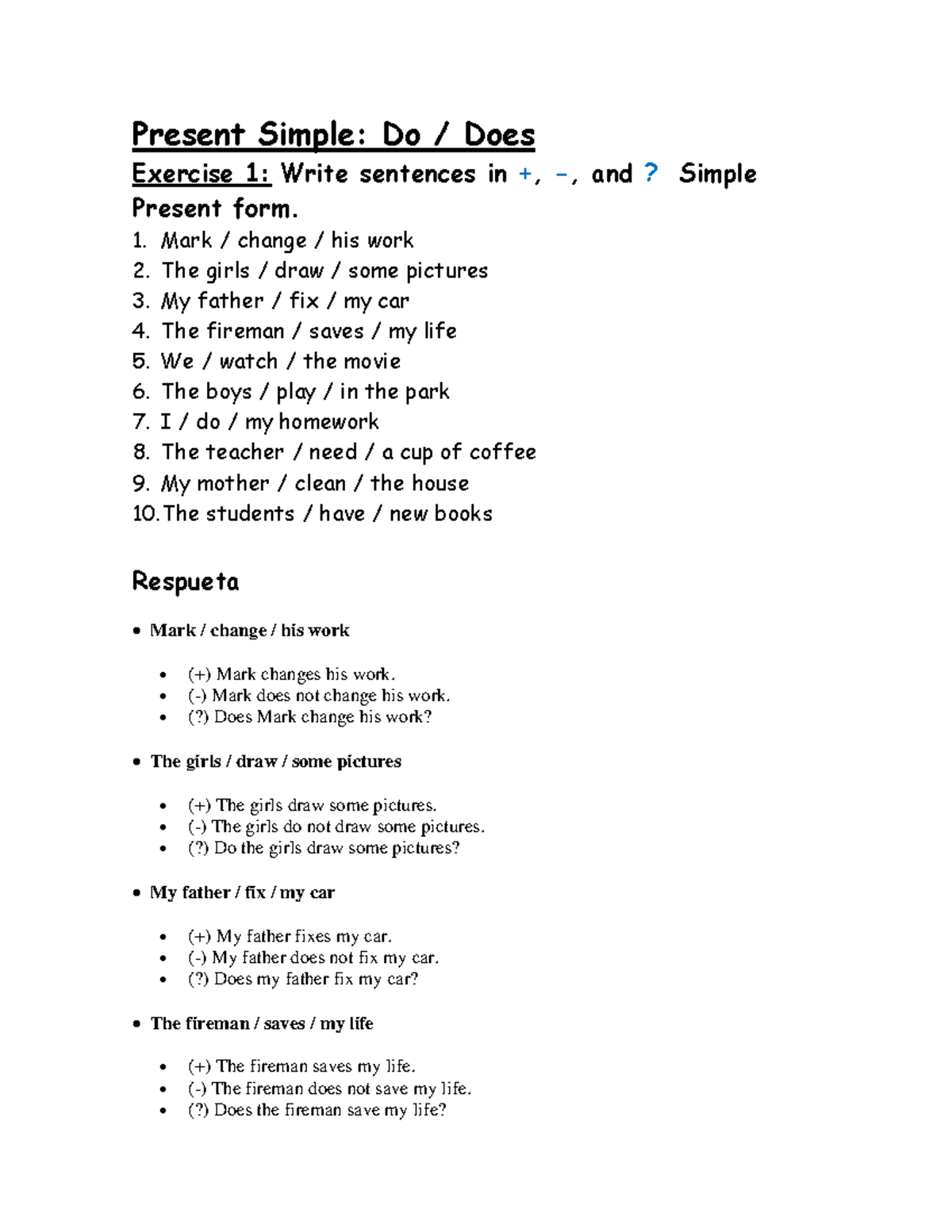 Ingles - Present Simple: Do / Does Exercise 1: Write sentences in ...