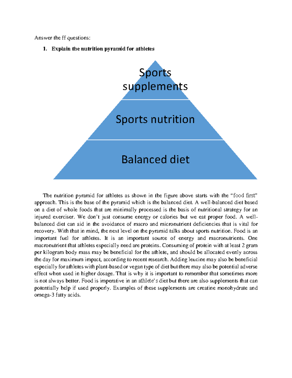 Nutrition in Injuries - Answer the ff questions: 1. Explain the ...