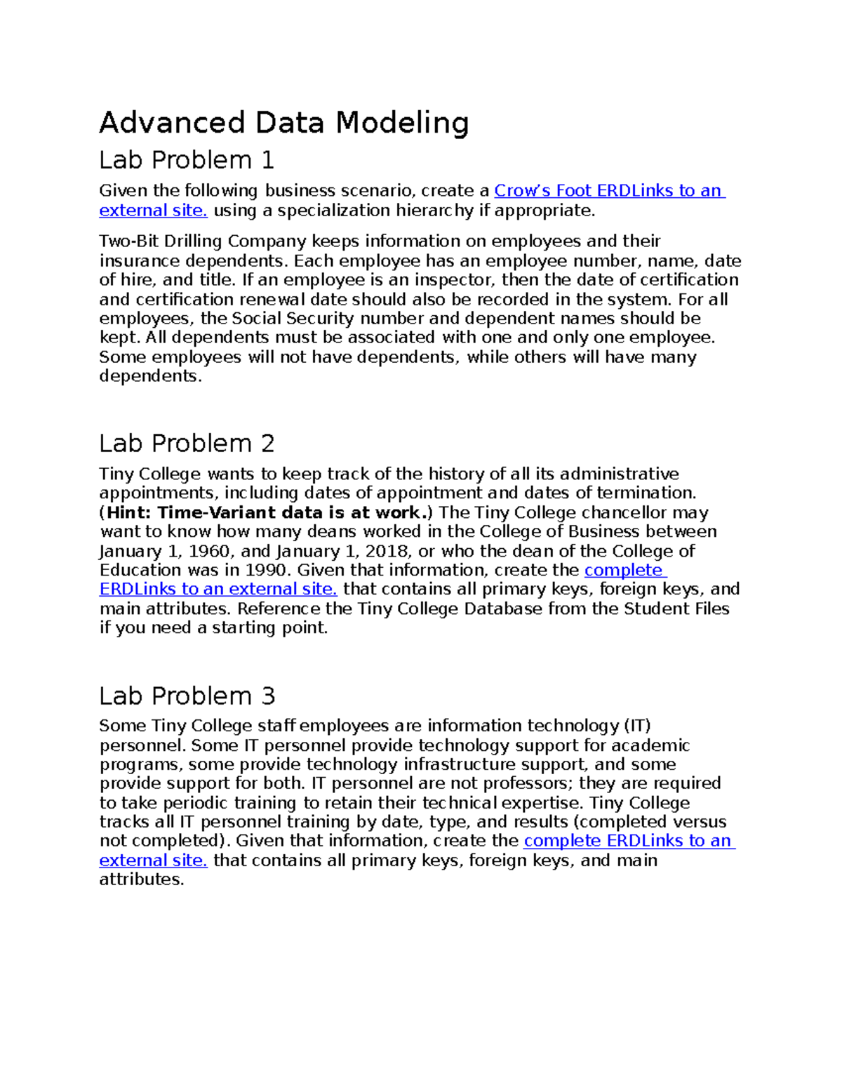 Lab 007 Advanced Data Modeling Question Sheet Advanced Data Modeling Lab Problem 1 Given