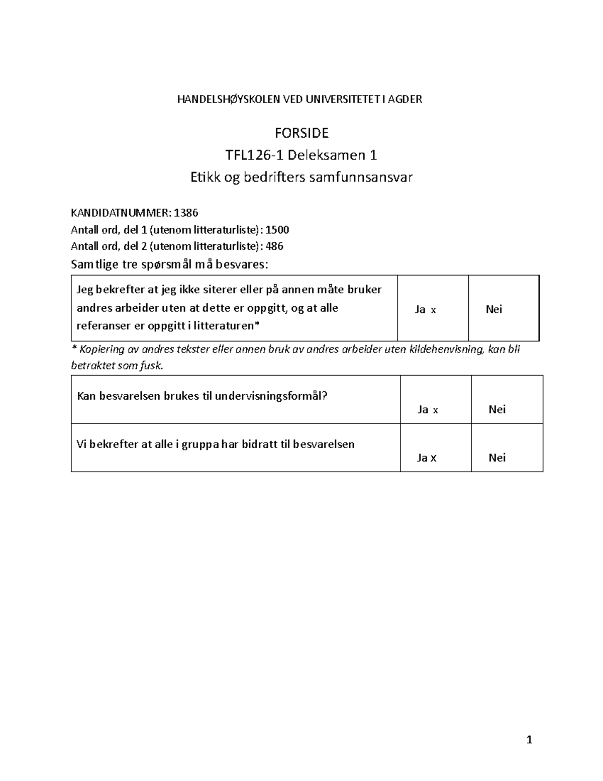 etikk eksamen, karakter B - HANDELSHØYSKOLEN VED UNIVERSITETET I AGDER ...