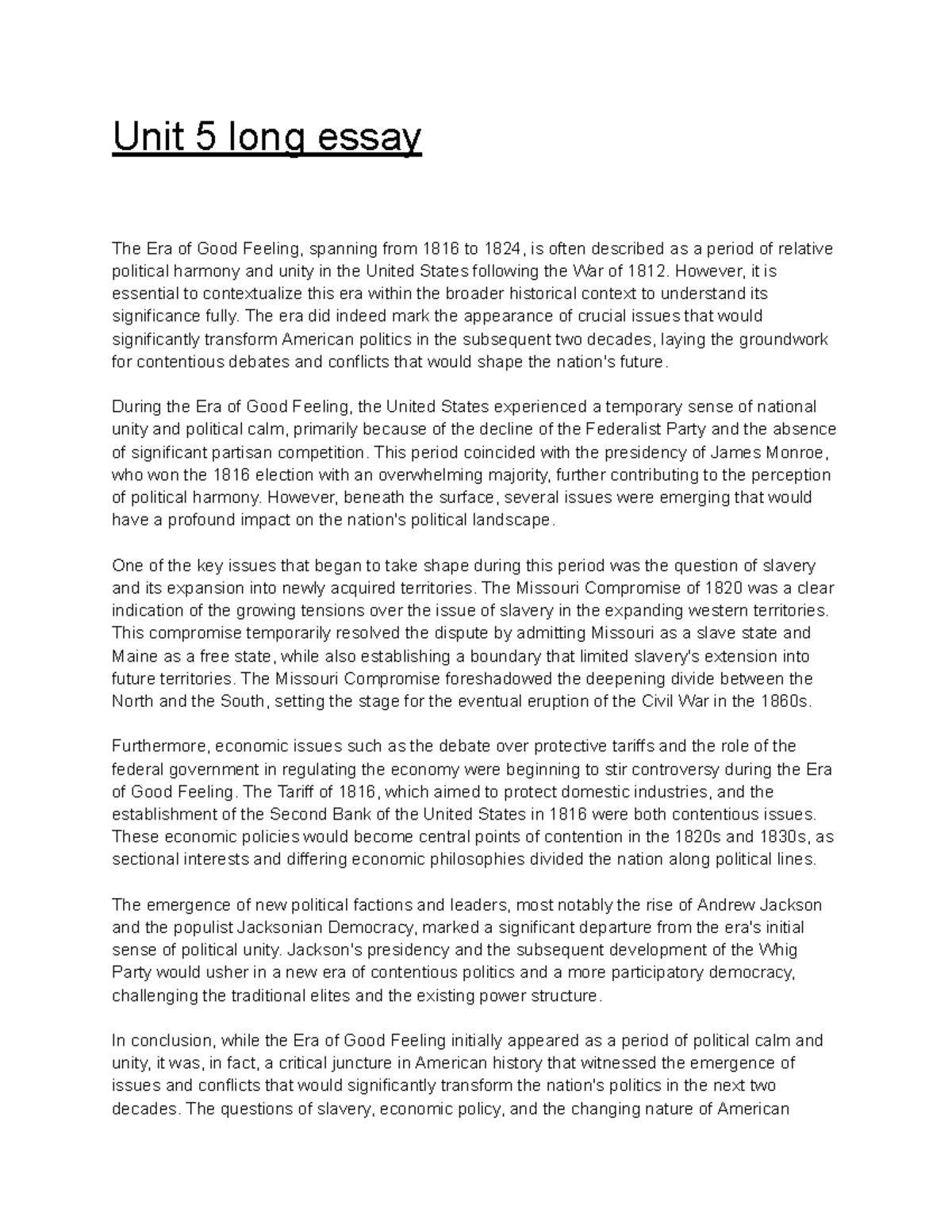unit 5 ap history - Unit 5 long essay The Era of Good Feeling, spanning from 1816 to 1824, is ...