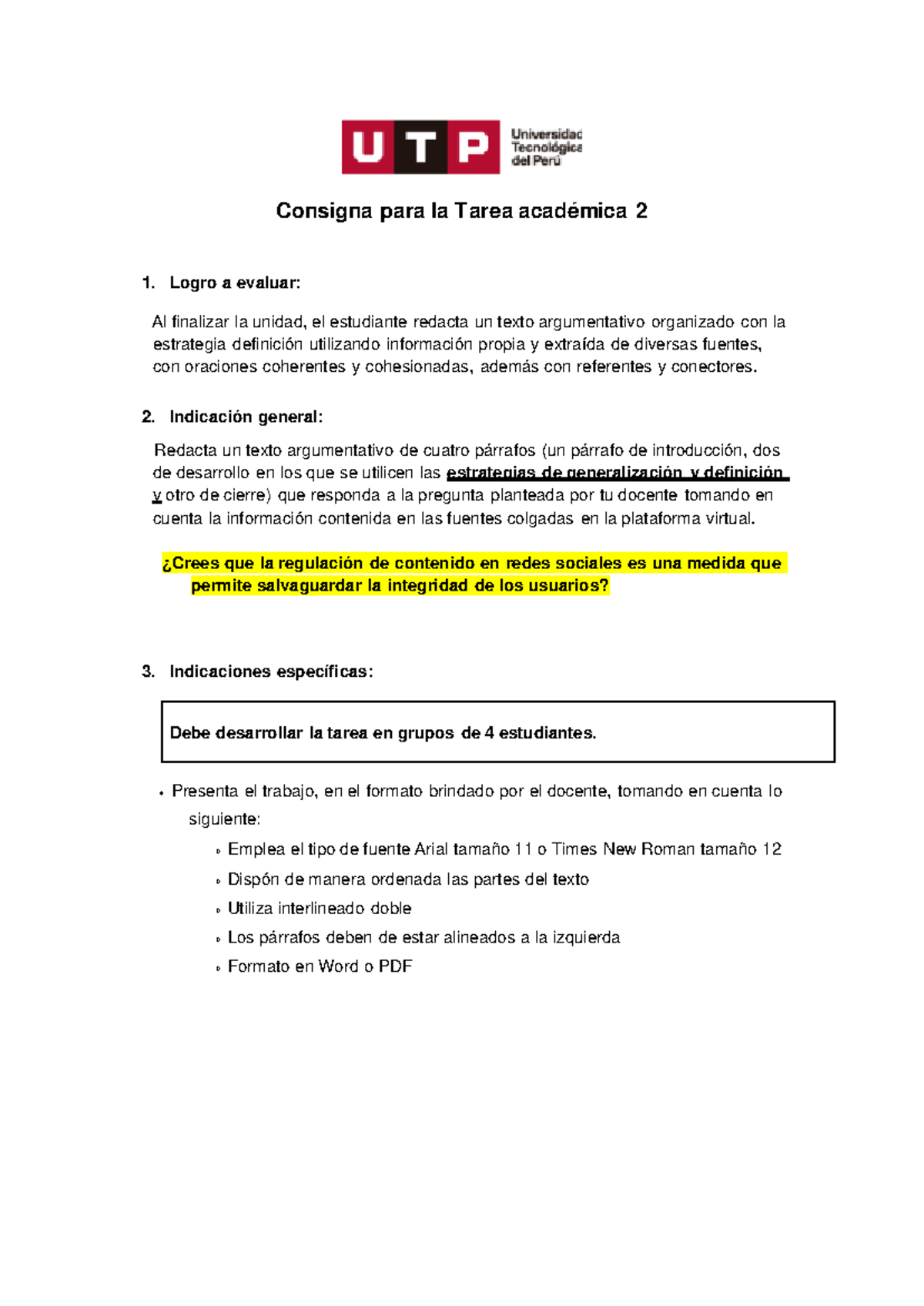 Cuadernillo de TA2 RRSS AL Desnudo - Consigna para la Tarea académica 2 1. Logro a evaluar: Al ...