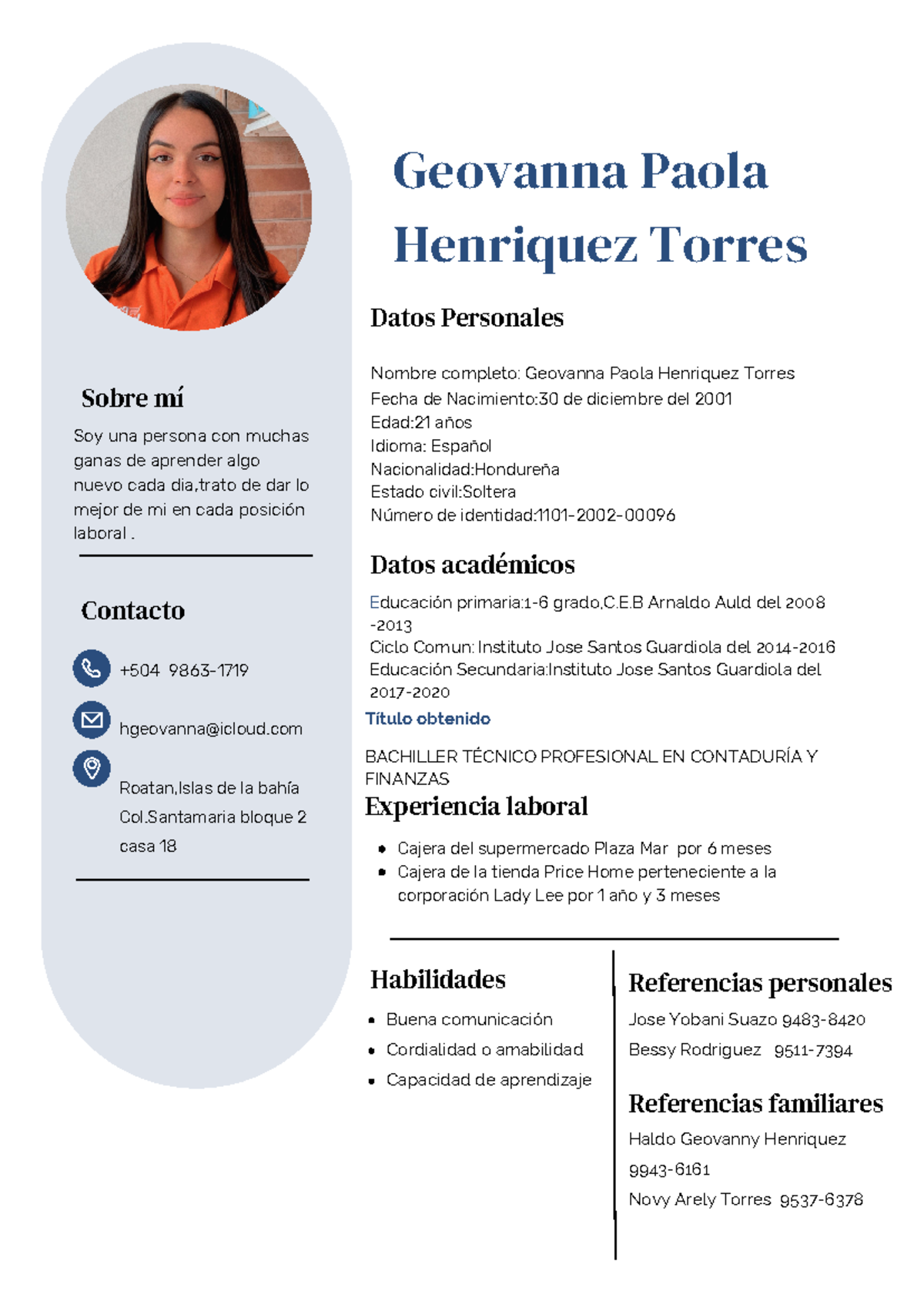CV Paola Torres - Tarea - Buena comunicación Cordialidad o amabilidad Capacidad de aprendizaje ...