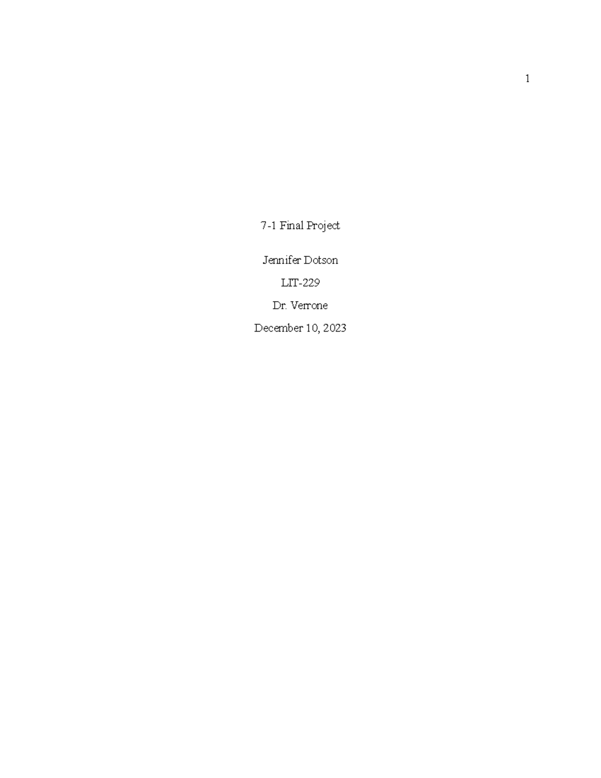 7-1 Final Project - 7-1 Final Project Jennifer Dotson LIT- Dr. Verrone ...