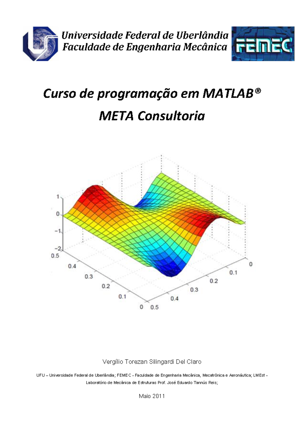 Minicurso Matlab 2011-1 - Curso de programação em MATLAB® META ...