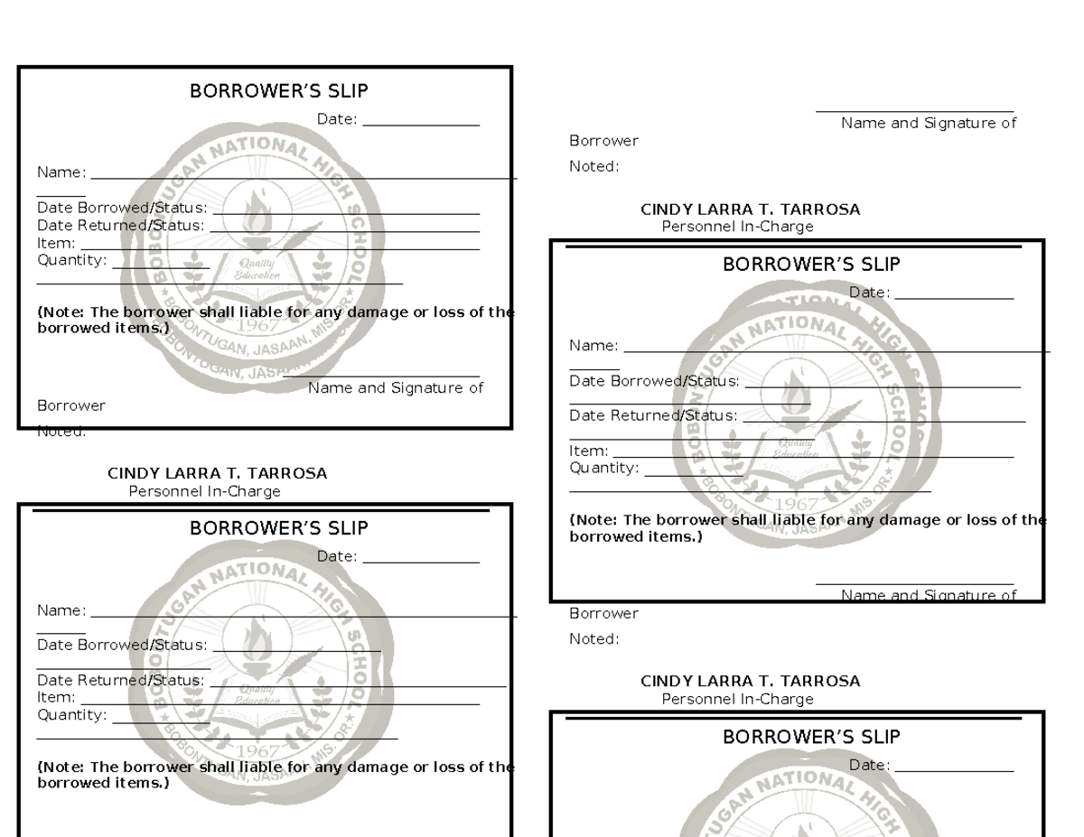 Borrower'S SLIP - BORROWER’S SLIP Date: Name: Date Borrowed/Status ...