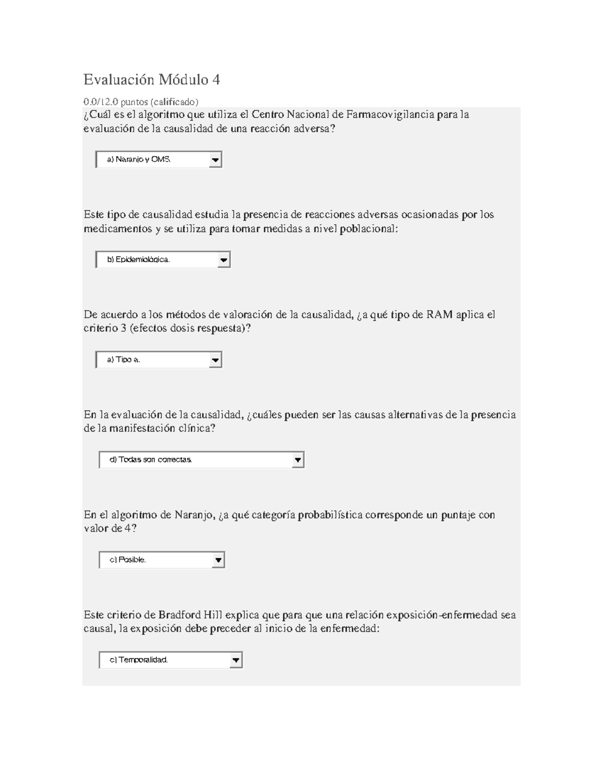 4.7. Evaluación del módulo 4.7.2. Evaluación del módulo - Evaluación Módulo 4 0.0/12 puntos ...