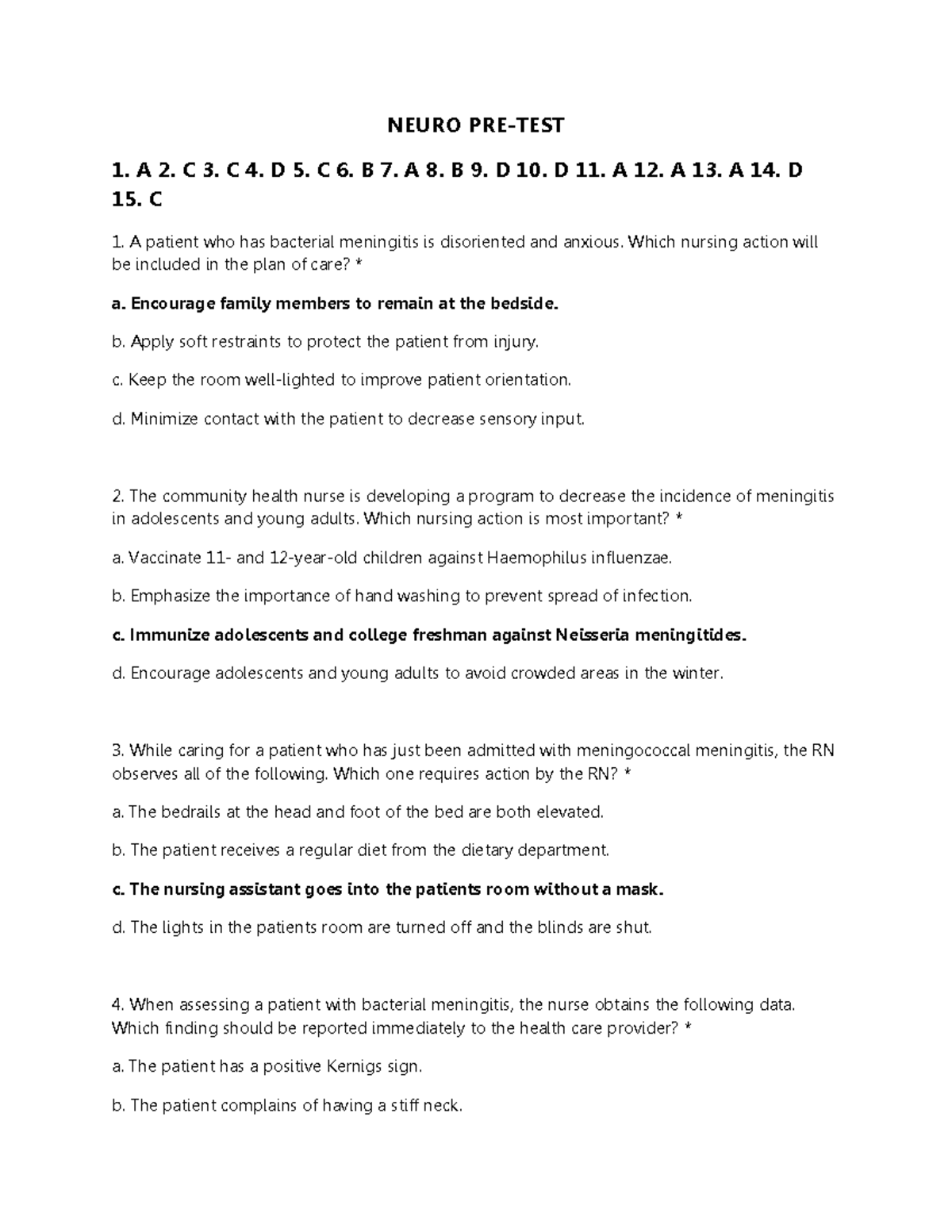 Neuro PRE-TEST - QUIZ - NEURO PRE-TEST 1. A 2. C 3. C 4. D 5. C 6. B 7 ...