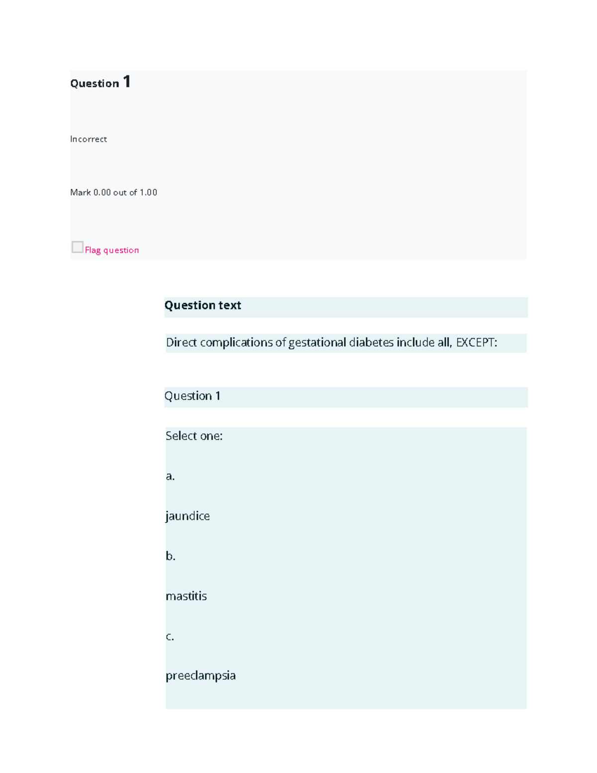 Graded Quiz Unit 3 (HS 3210) - Question 1 Incorrect Mark 0 out of 1 ...