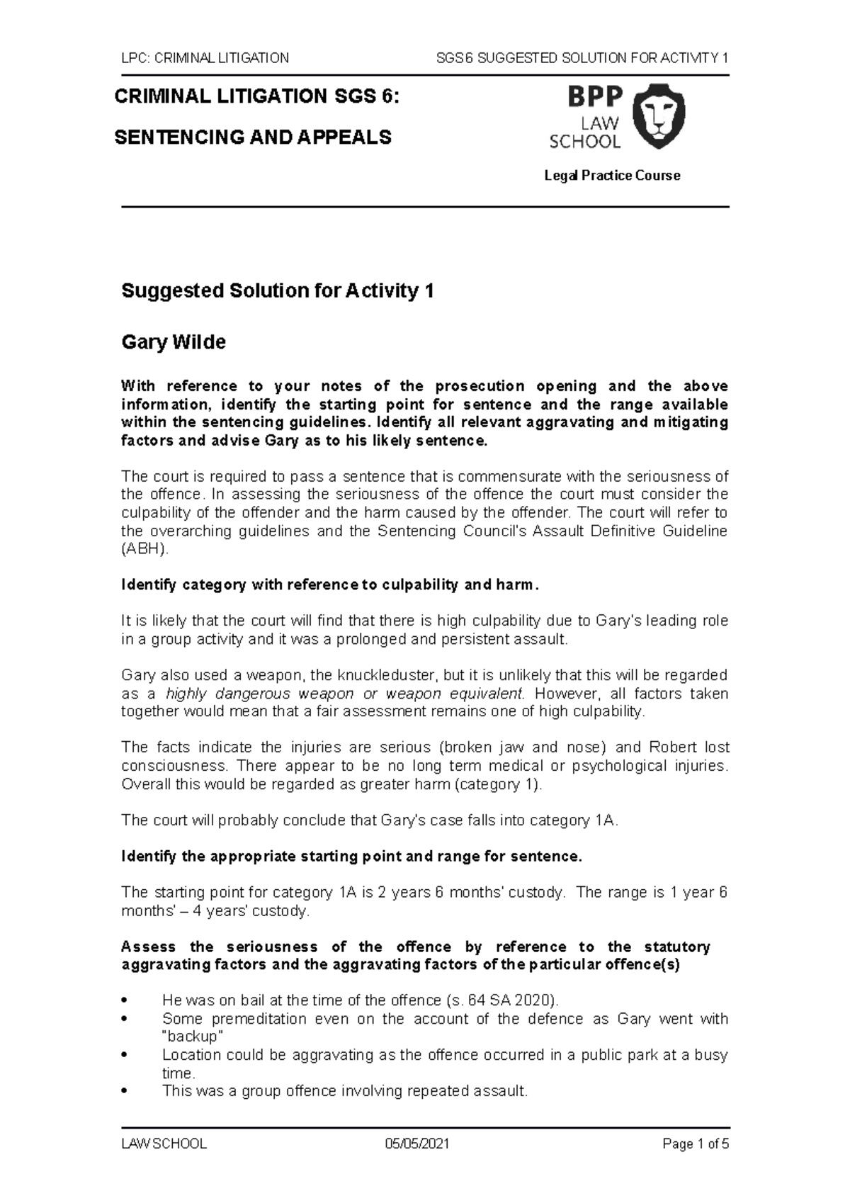 SGS 6 Activity 1 Solution 22-23 - LPC: CRIMINAL LITIGATION SGS 6 ...