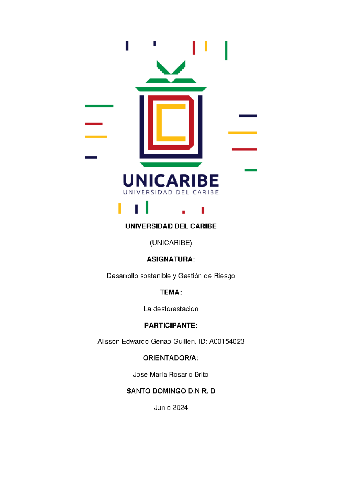 Unidad 4 - Actividad 3 - Resumen - UNIVERSIDAD DEL CARIBE (UNICARIBE ...