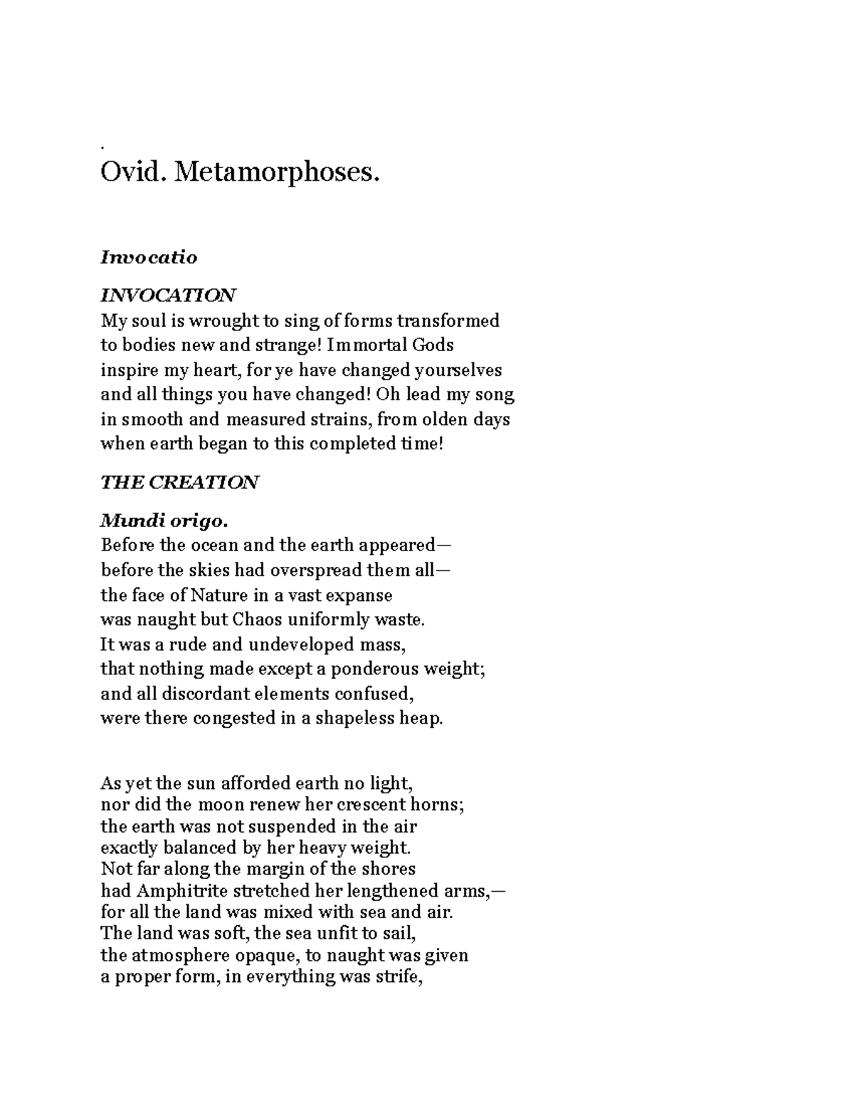 Ovid - Ovid summary - . Ovid. Metamorphoses. Invocatio INVOCATION My ...