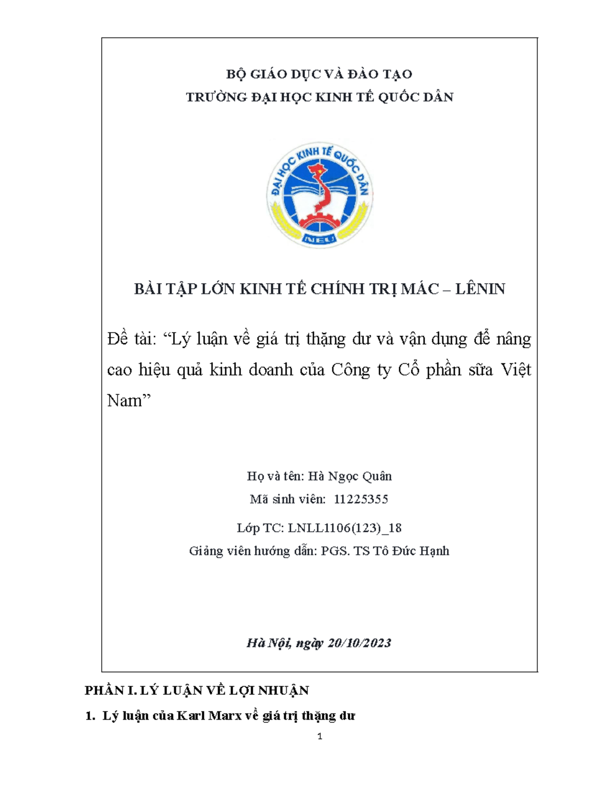 KTCT BTL HNQ - PHẦN I. LÝ LUẬN VỀ LỢI NHUẬN 1. Lý luận của Karl Marx về giá trị thặng dư BỘ GIÁO ...