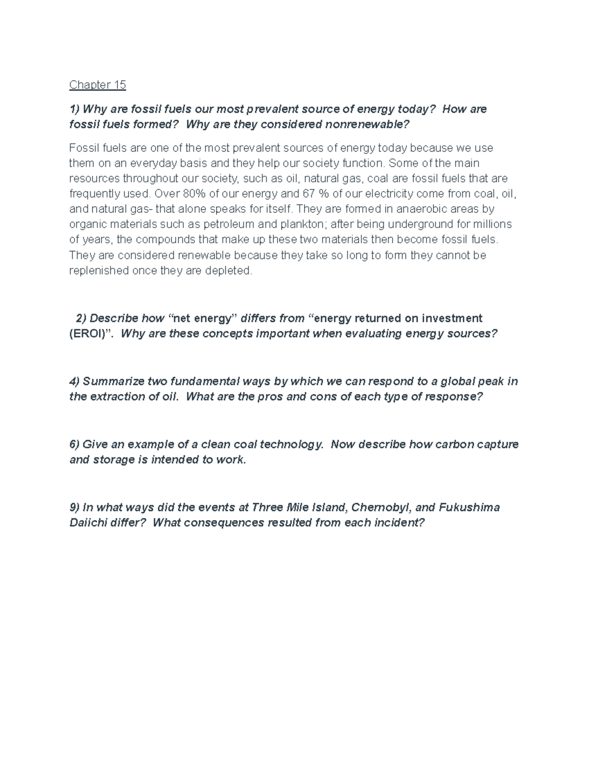 Homework 8 - Chapter 15 Why are fossil fuels our most prevalent source ...
