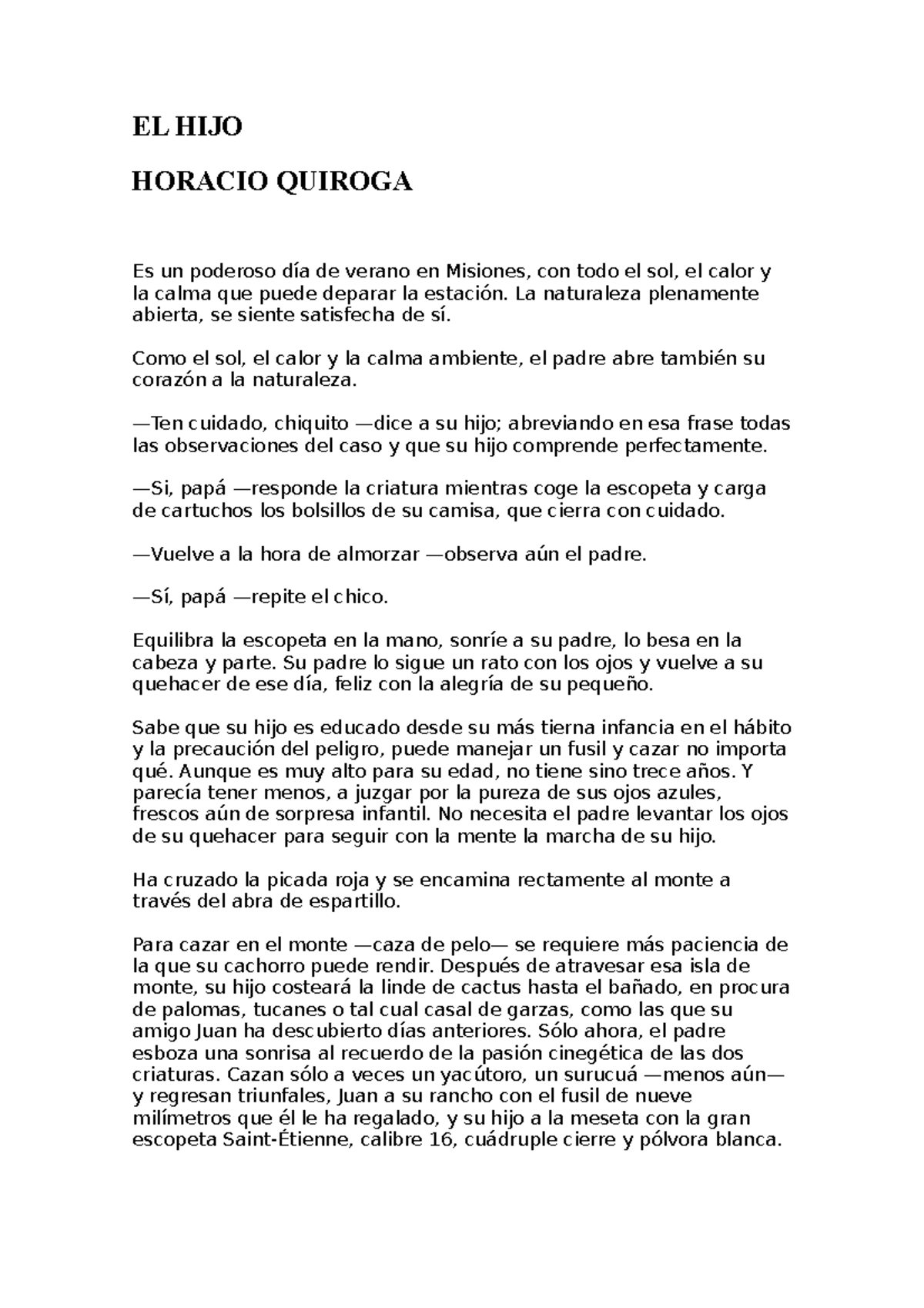 Quiroga, Horacio - El hijo - EL HIJO HORACIO QUIROGA Es un poderoso día ...