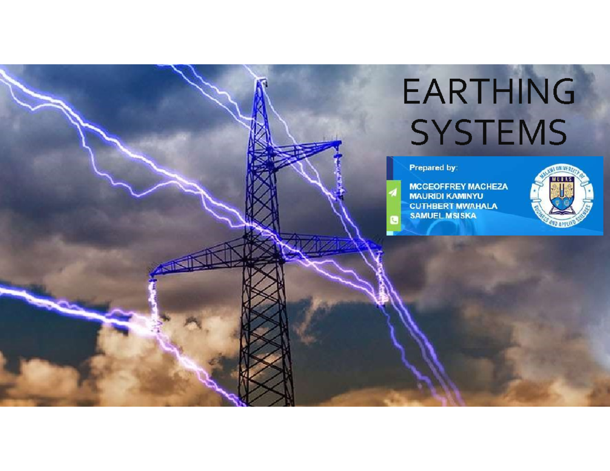 Earthing Systems - EARTHING SYSTEMS EARTHING SYSTEMS INTRODUCTION ...