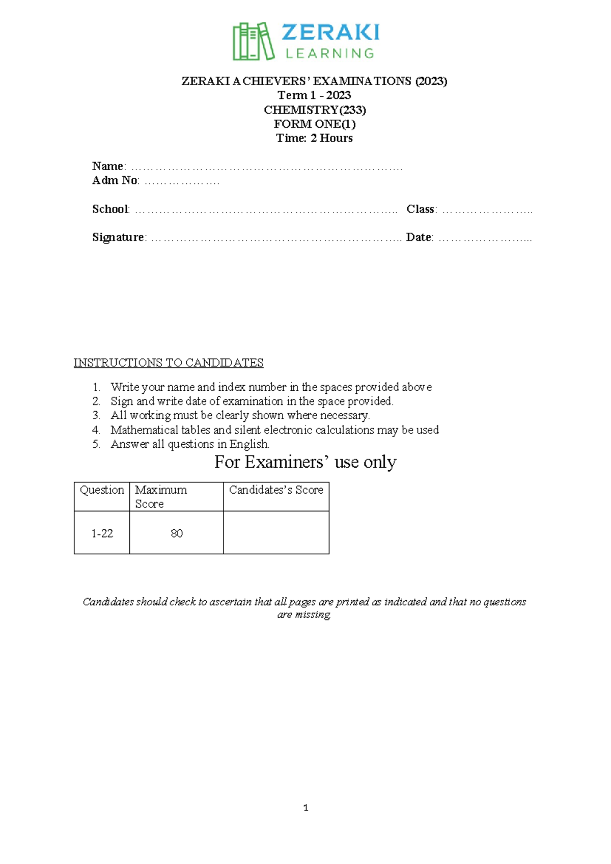 Chemistry Form 1 - ZERAKI ACHIEVERS’ EXAMINATIONS (2023) Term 1 - 2023 ...
