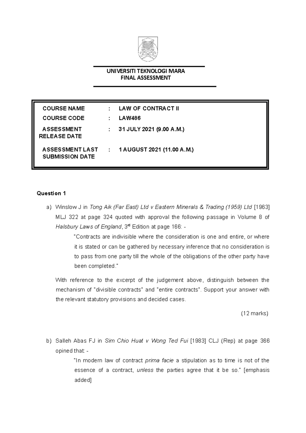 CONTRACT LAW 2 EXAM QUESTION JULY 2021 - COURSE NAME : LAW OF CONTRACT ...