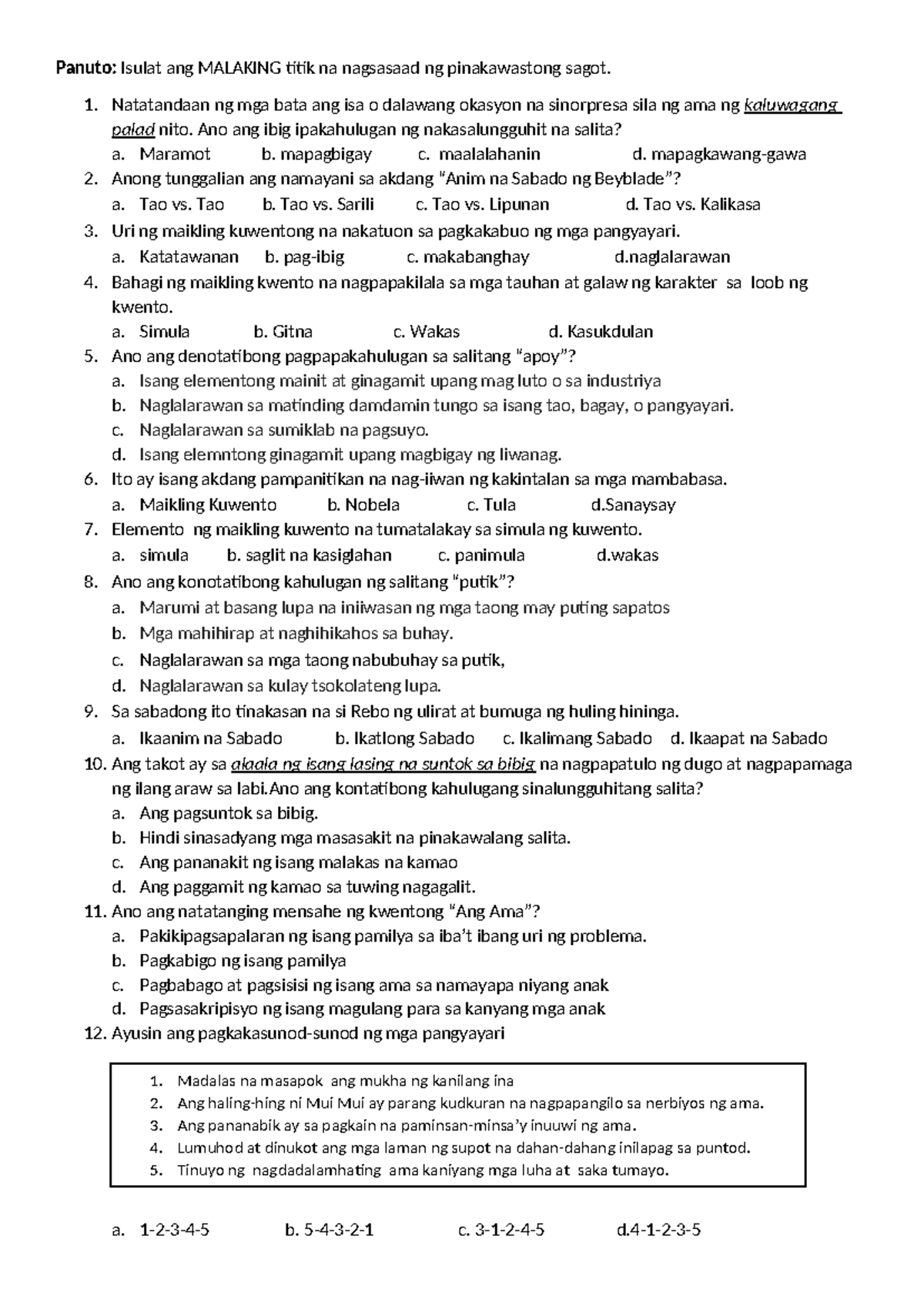 1st quiz - EXERCISE - 1. Madalas na masapok ang mukha ng kanilang ina 2 ...