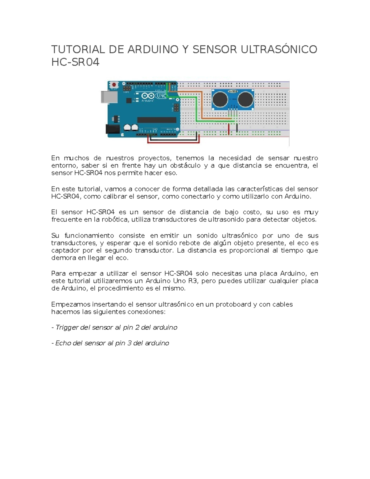 Tuto ultrasonico - TUTORIAL DE ARDUINO Y SENSOR ULTRASÓNICO HC-SR En muchos de nuestros ...