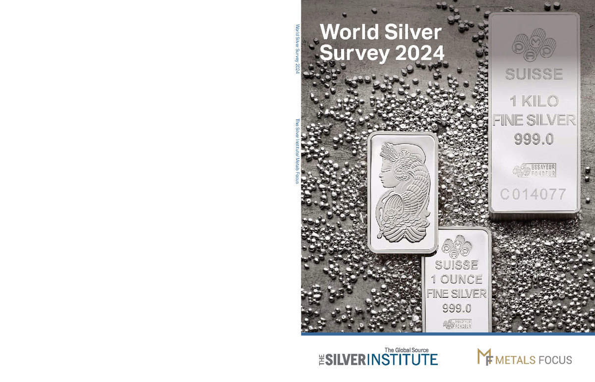 World Silver Survey 2024 - World Silver Survey 2024 The Silver ...