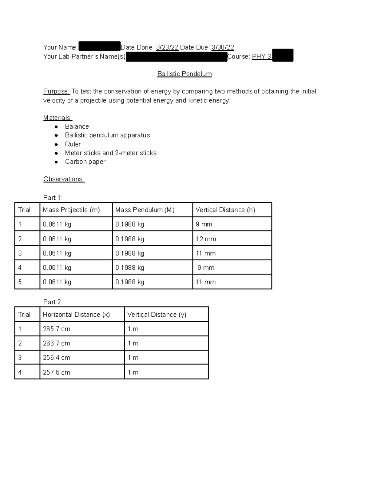 Physics Lab #6 - Lab report for lab #6 on ballistic pendulum in the ...