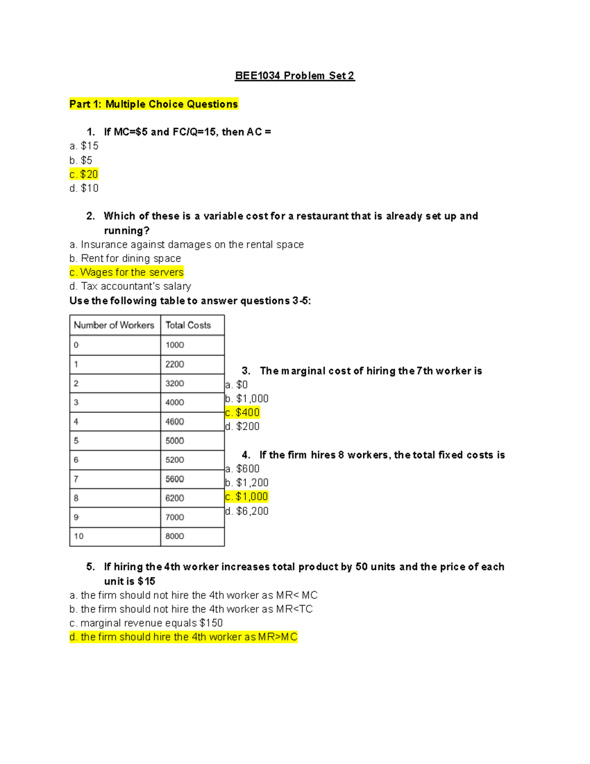 BEE1034 Problem Set 2 - $ b. $ c. $ d. $ Which of these is a variable cost for a restaurant that ...
