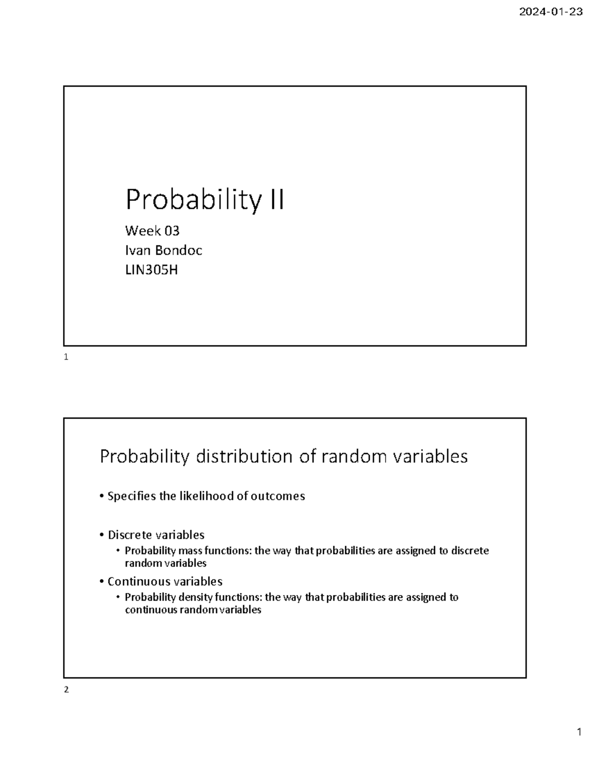 Week03-Lecture Slides - Probability II Week 03 Ivan Bondoc LIN305H ...
