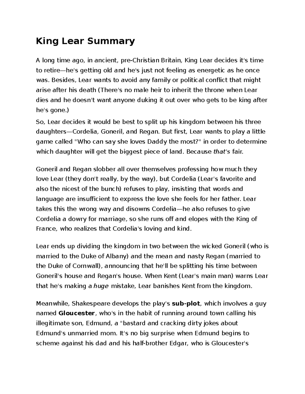 King Lear Summary - Good - King Lear Summary A long time ago, in ...