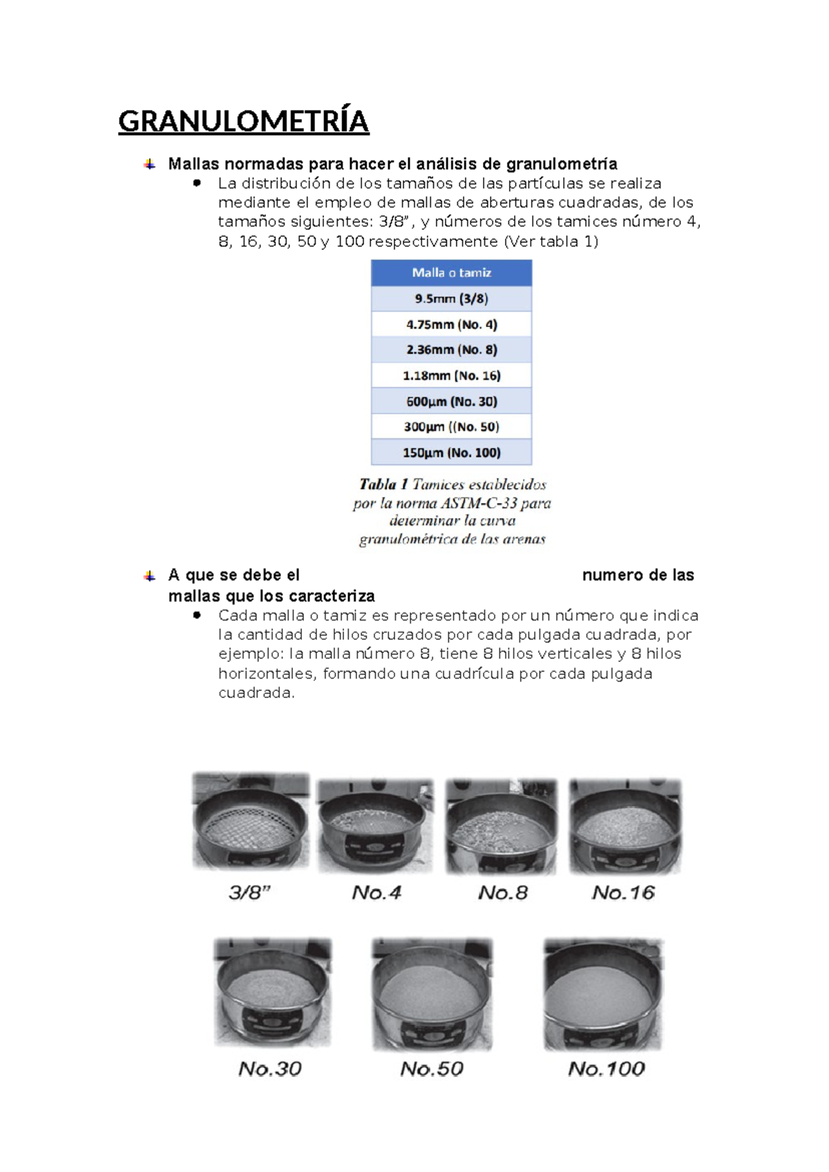 Granulometría - GRANULOMETRÍA Mallas normadas para hacer el análisis de ...