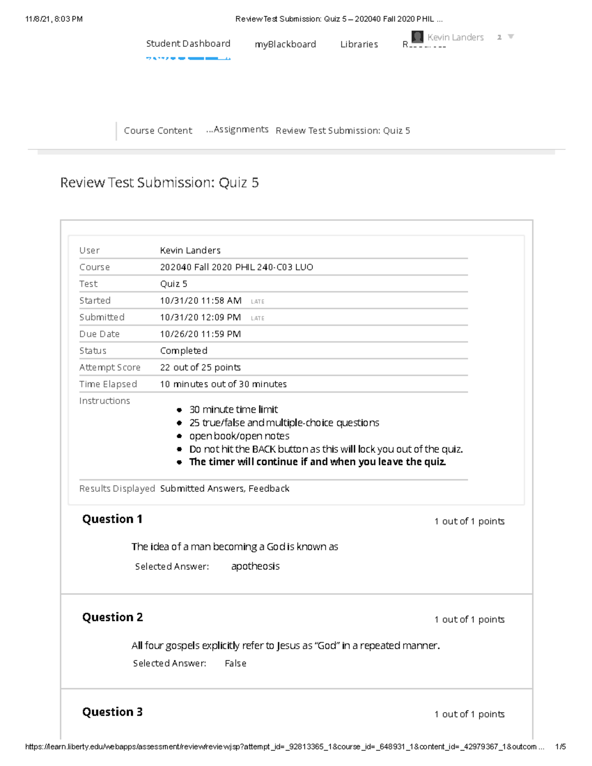Review Test Submission Quiz 5 – 202040 Fall 2020 PHIL - Course Content ...