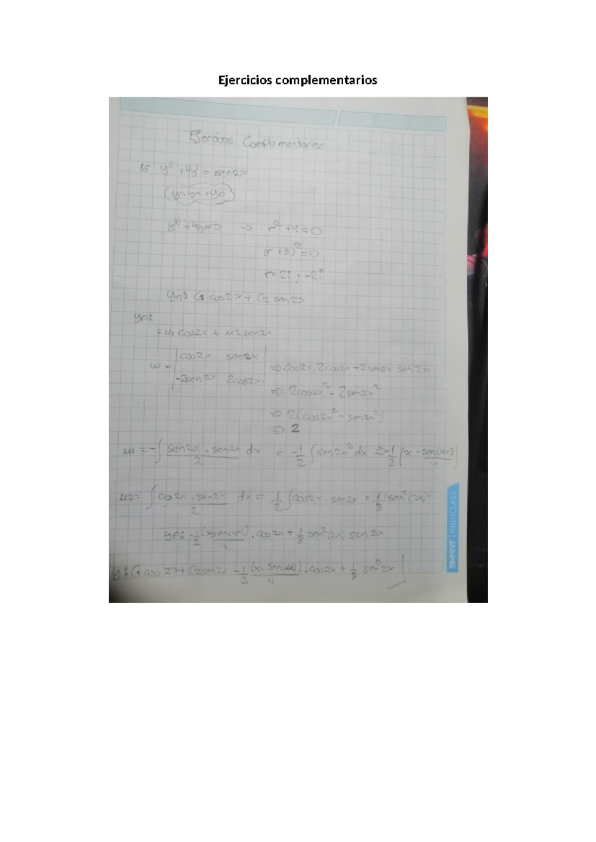 Ejercicios complementarios - = -2sen 2x RX 2cos2xv 2 20052x - 2senzx? a 2(coskx2 2 -senzx2 2 MI ...