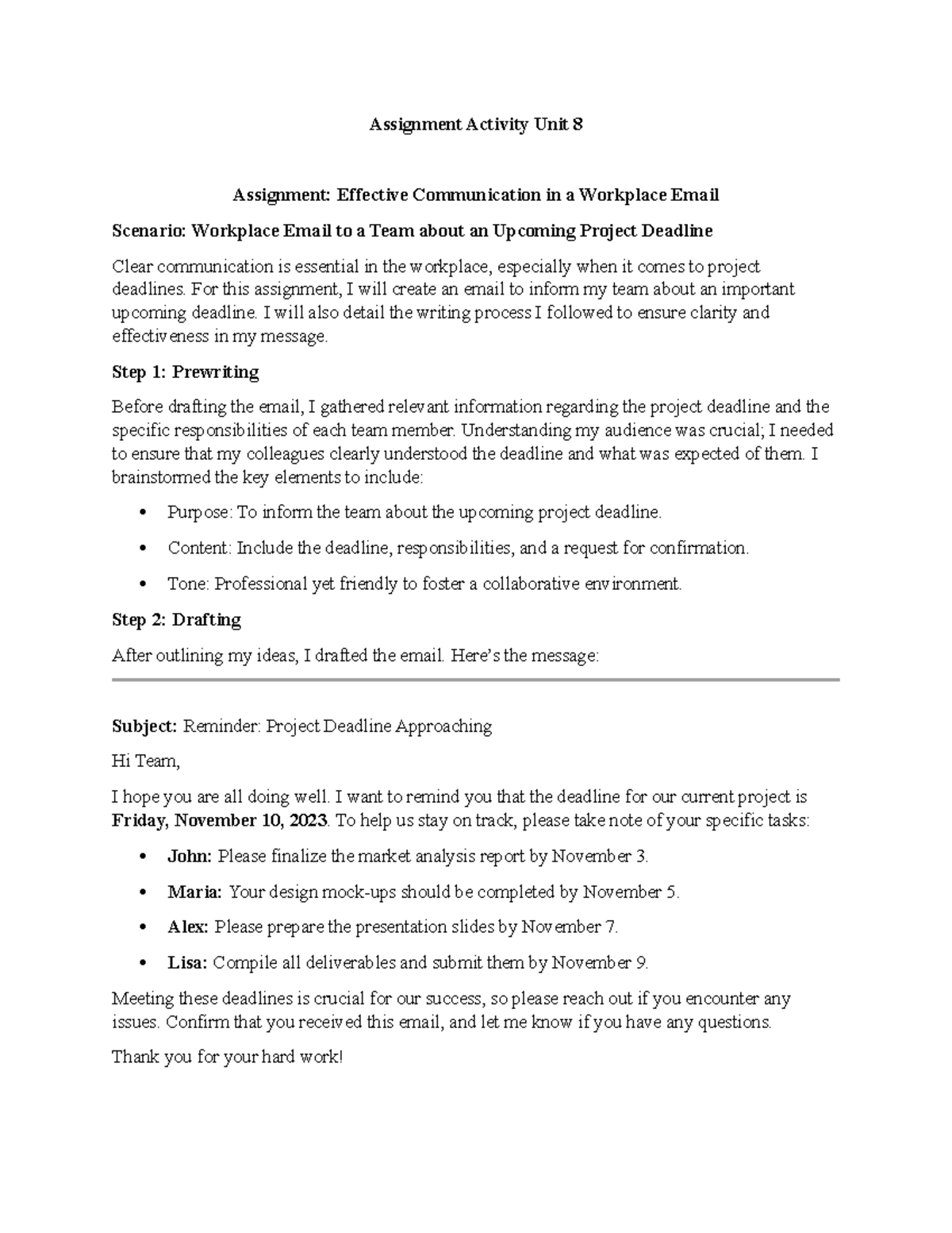 Assignment Activity Unit 8 - For this assignment, I will create an email to inform my team about ...