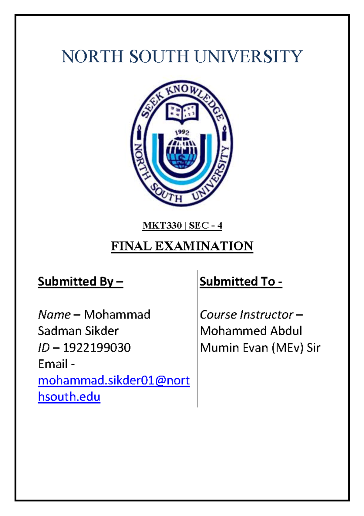 MKT330 Final Fall 2021 - NORTH SOUTH UNIVERSITY MKT330 | SEC - 4 FINAL EXAMINATION Submitted By ...
