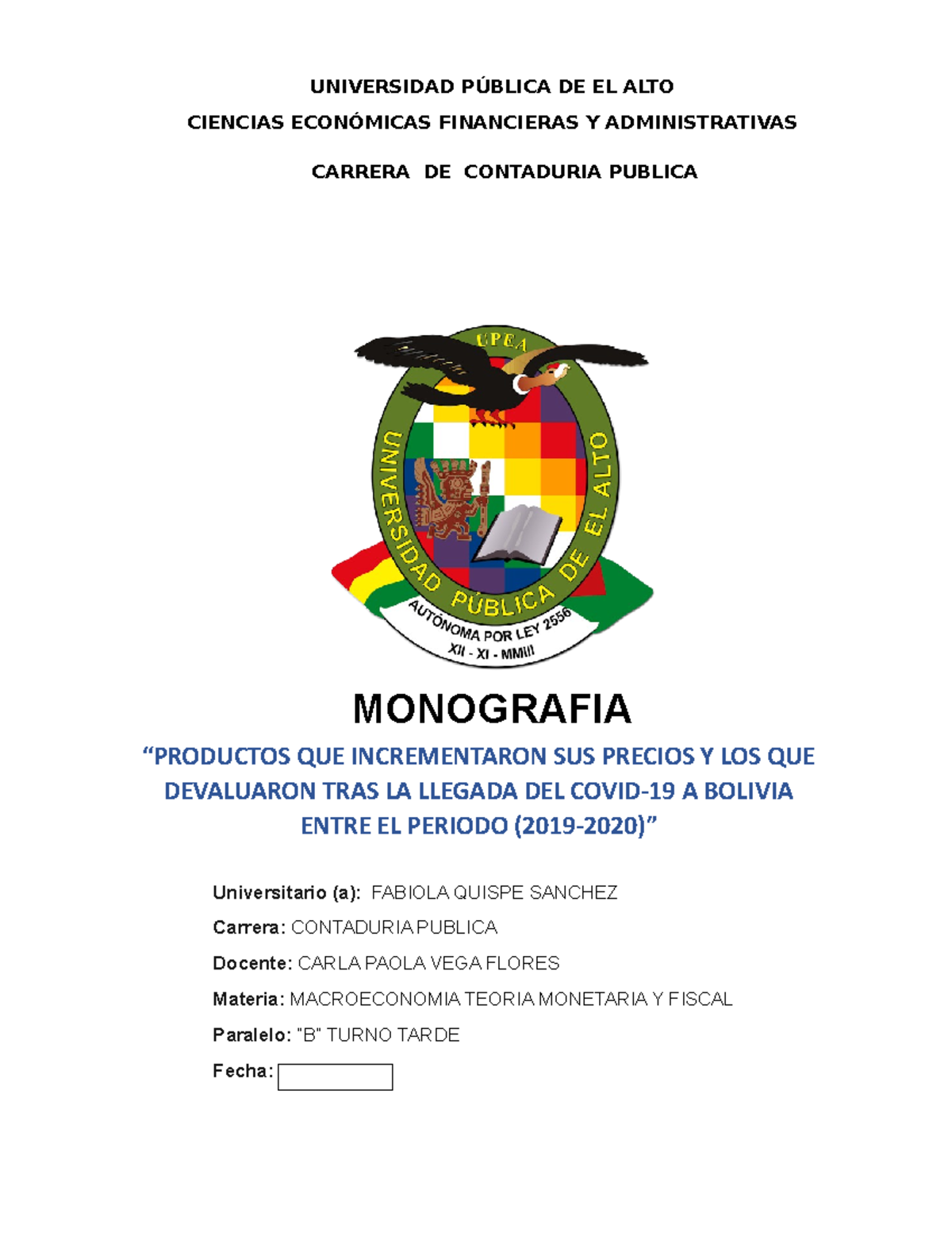 Monografia - Macroeconomia Actualizado - UNIVERSIDAD PÚBLICA DE EL ALTO ...