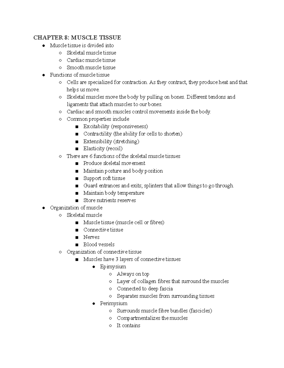 Chapter 8 Muscle Tissue - CHAPTER 8: MUSCLE TISSUE Muscle tissue is ...