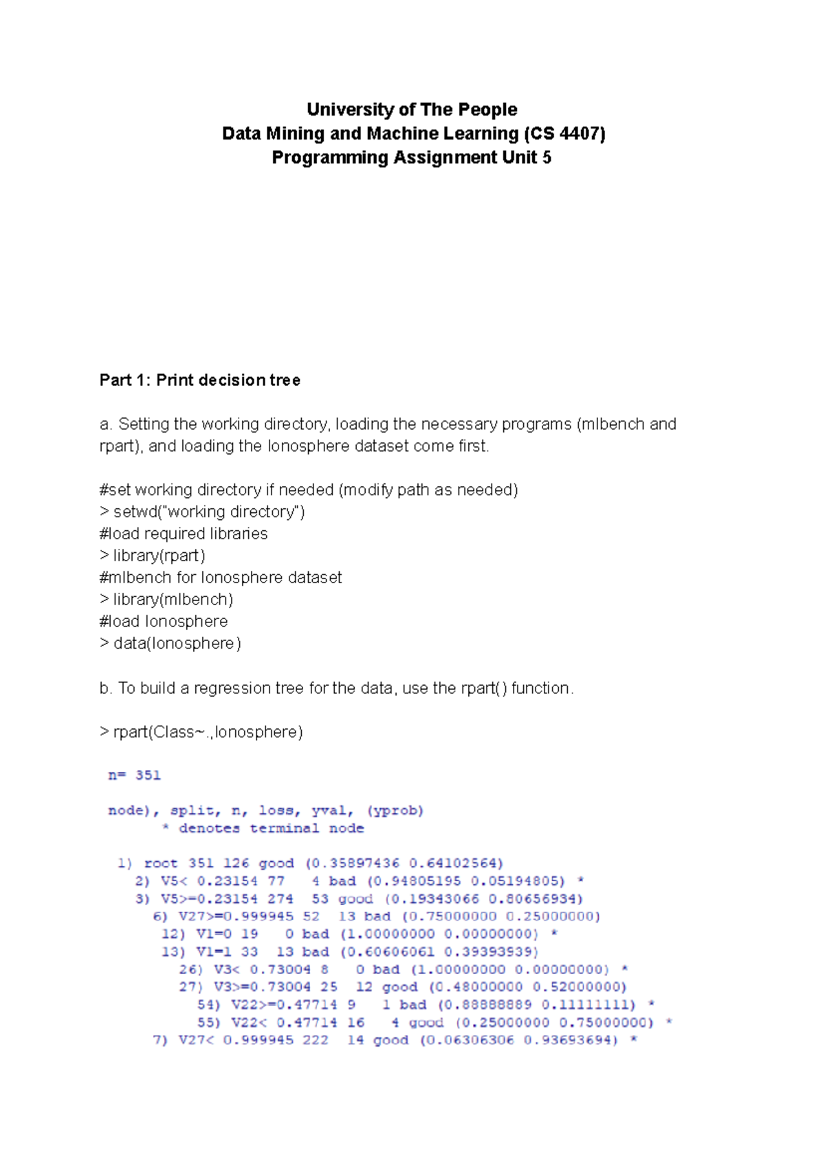 Programming Assign Unit 5 University Of The People Data Mining And Machine Learning Cs 4407