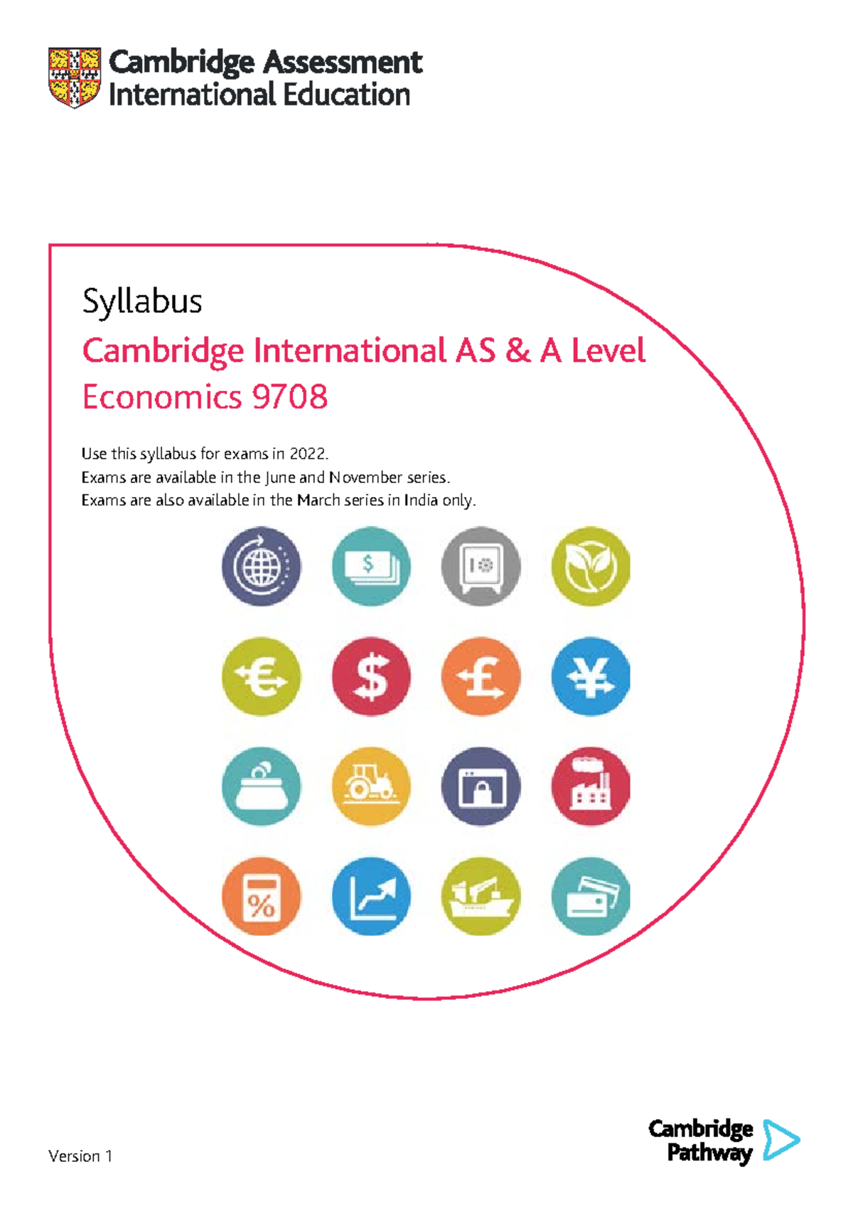 Economics Syllabus - Version 1 Syllabus Cambridge International AS & A ...